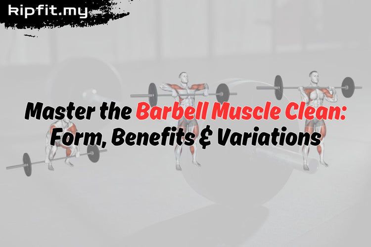 Barbell Clean and Jerk Guide | Form, Benefits & Variations – kipfit.my